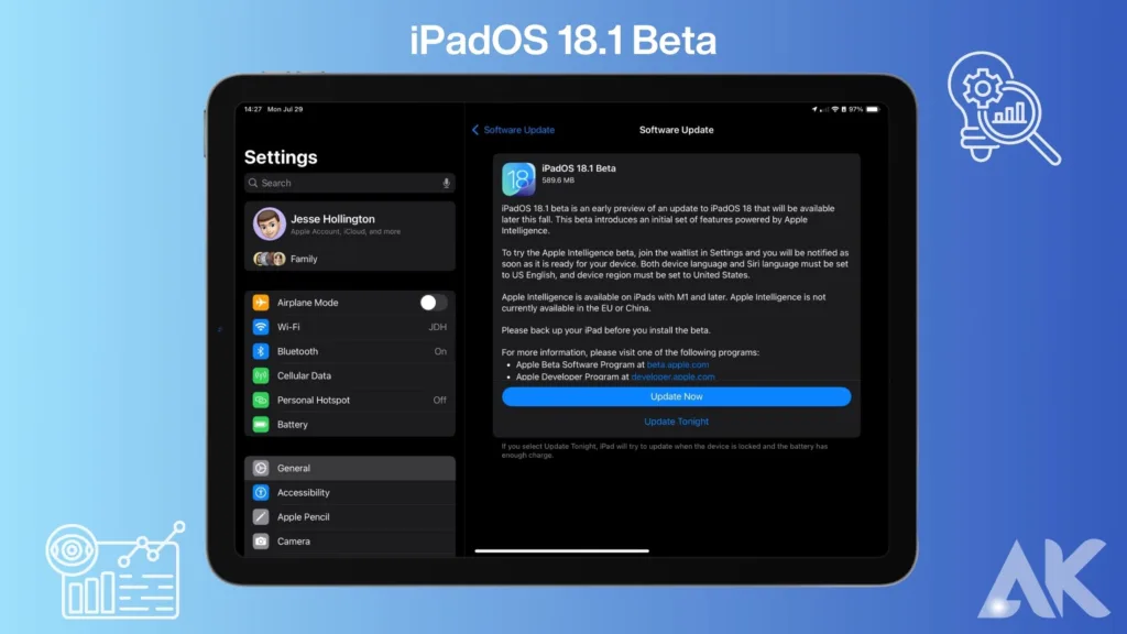 iPad OS 18.1 Beta发布日期：以下是您可以获得最新功能的时间 - Flnug.com