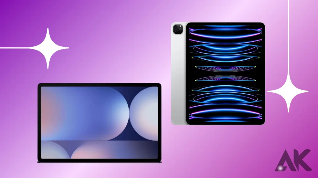 iPad Pro与Galaxy Tab S10：您应该购买哪一个？ - Flnug.com