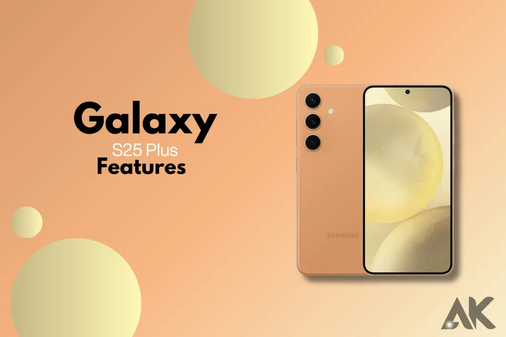 解锁未来：Galaxy S25 Plus 发布日期以及为何值得大肆宣传 - Flnug.com