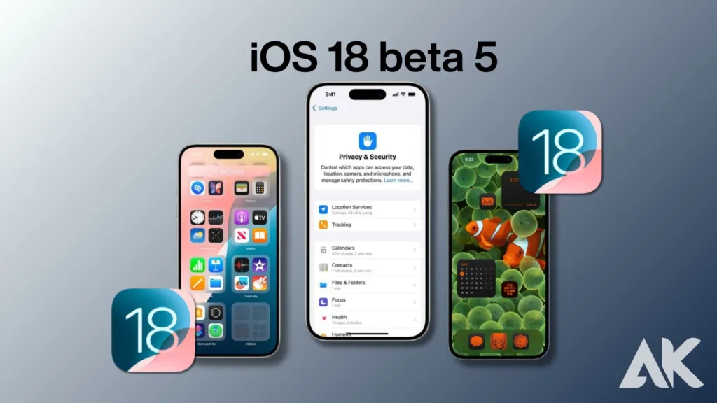 iOS 18 Beta 5：您需要了解的所有有关最新功能的信息 - Flnug.com